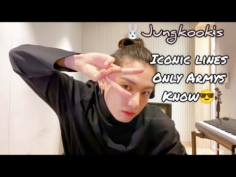 🐰Jungkook's Iconic lines Only Armys Know😎