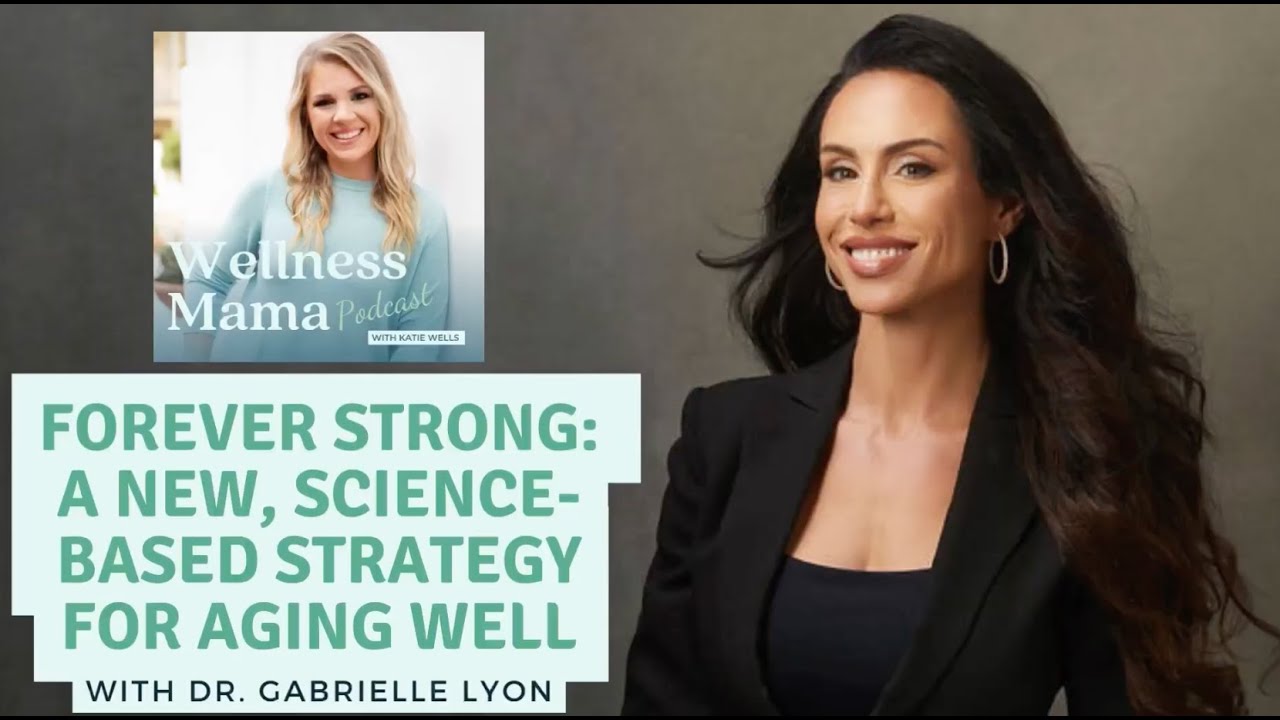 Ep788: Forever Strong: A New, Science-Based Strategy for Aging Well ...