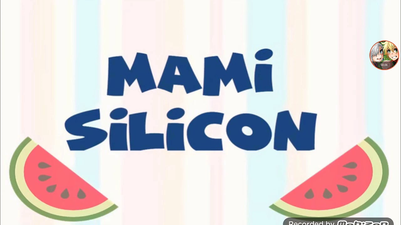Mami silicon 😁😁😁 - YouTube