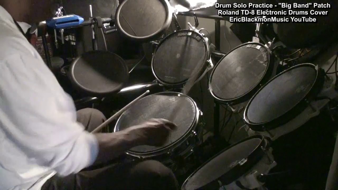 Drums Solo Practice - Roland TD-8 Big Band Kit Electronic Drums Patch ...