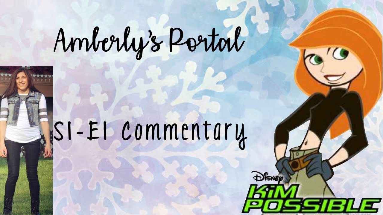 Kim Possible S1 E1 Reaction; Crush ⎮12-1-2020⎮Amberly's Portal - YouTube