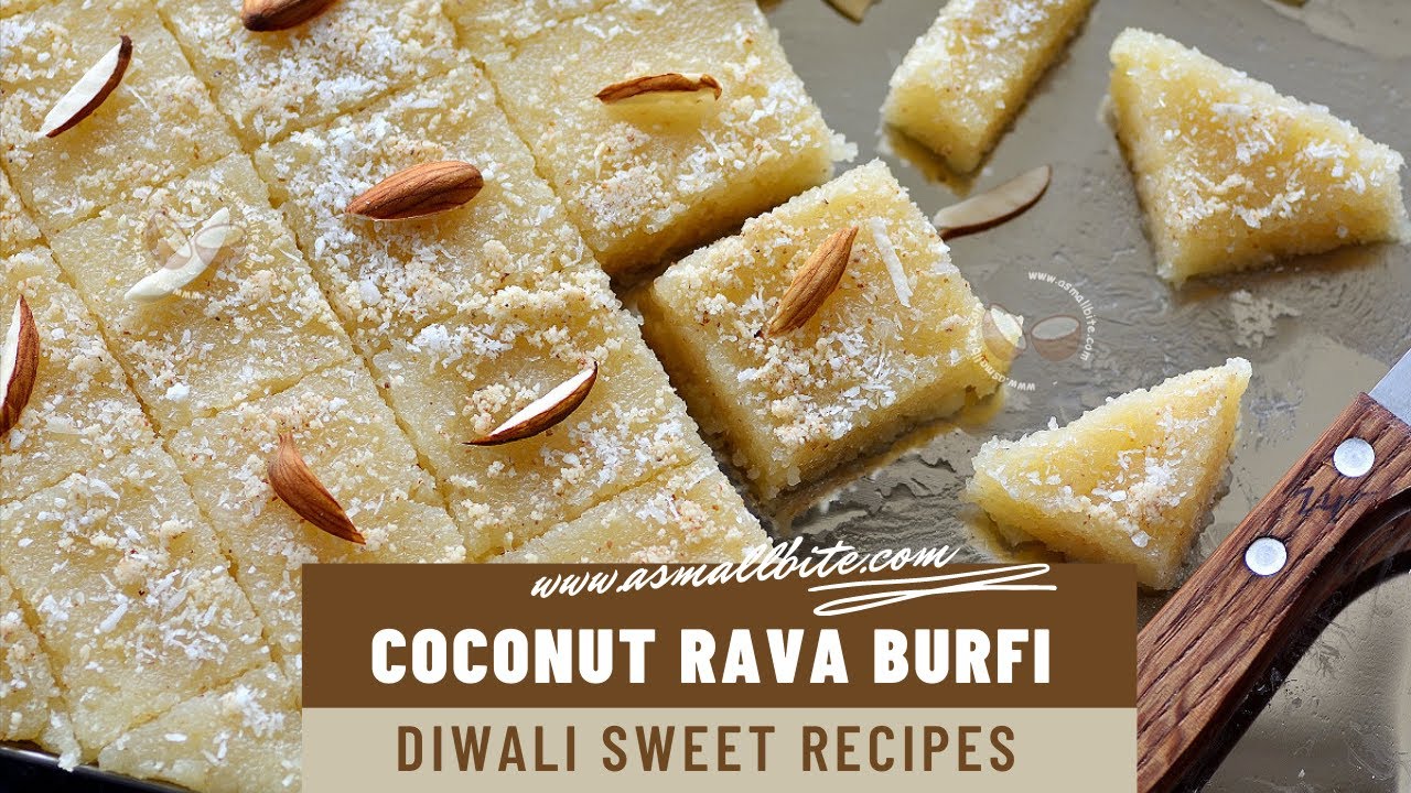 Rava Coconut Burfi Recipe | Suji Nariyal Ki Burfi | Coconut Rava Burfi ...