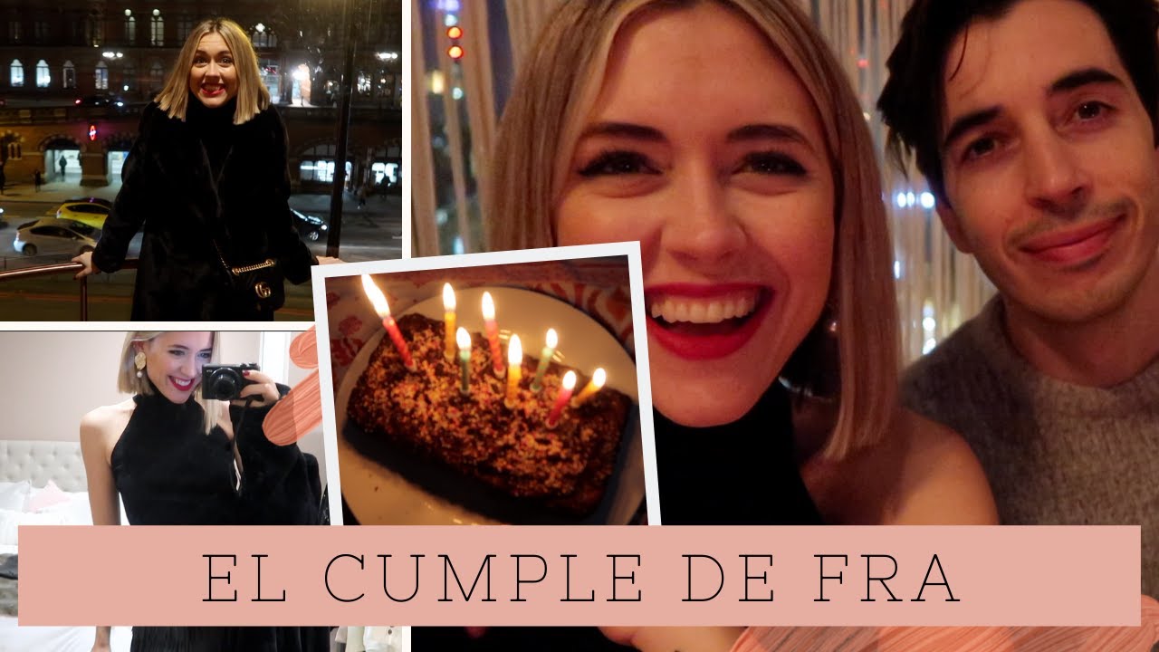 CELEBRAMOS EL CUMPLE DE FRA | AMY TOKS - YouTube