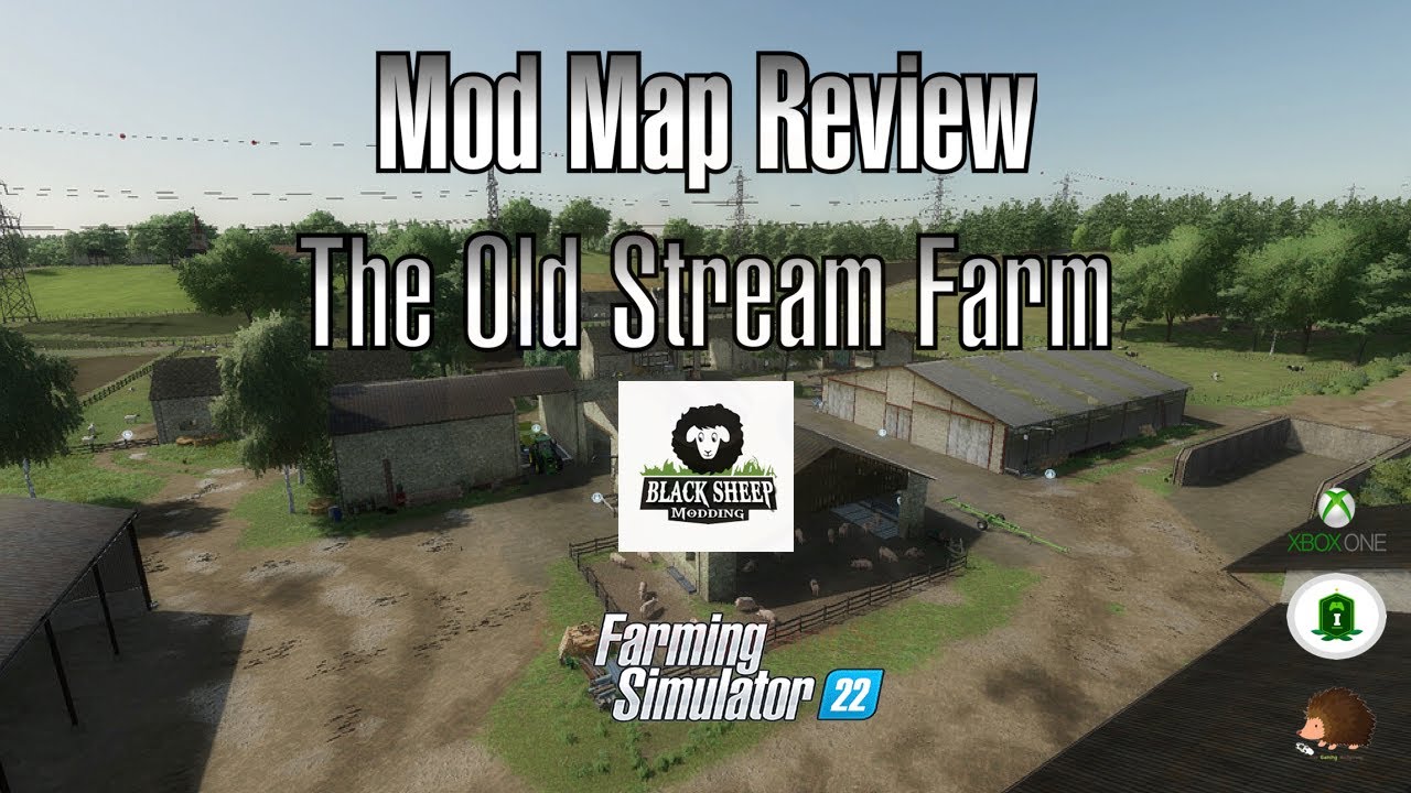 Mod Map Review Farming Simulator 22⎜The Old Stream Farm| Black Sheep ...