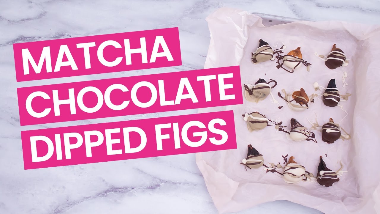 Matcha & Chocolate Dipped Dried Figs - YouTube