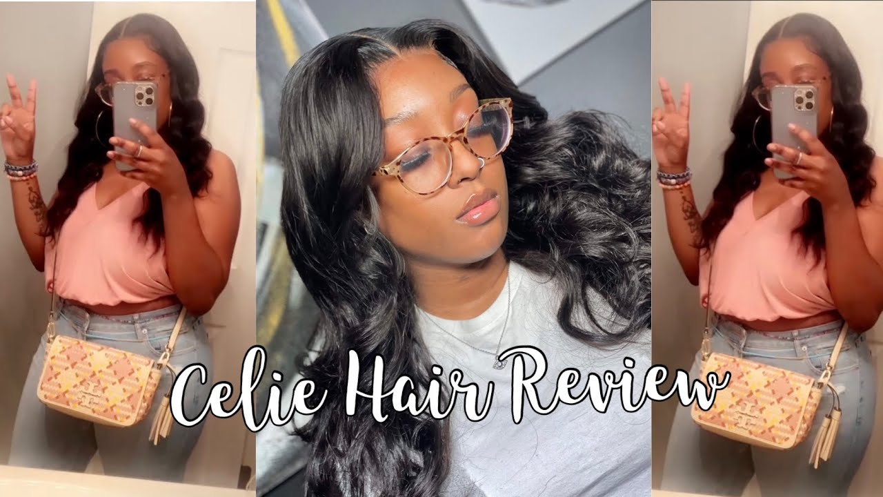 CELIE HAIR UNBOXING & REVIEW 💁🏾‍♀️ | Is it worth the price? - YouTube