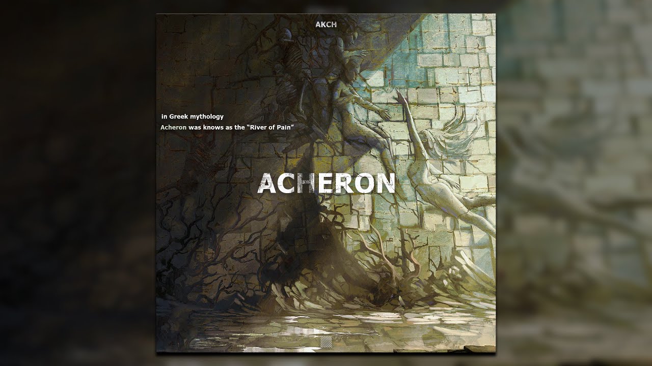 Akch - Acheron - YouTube