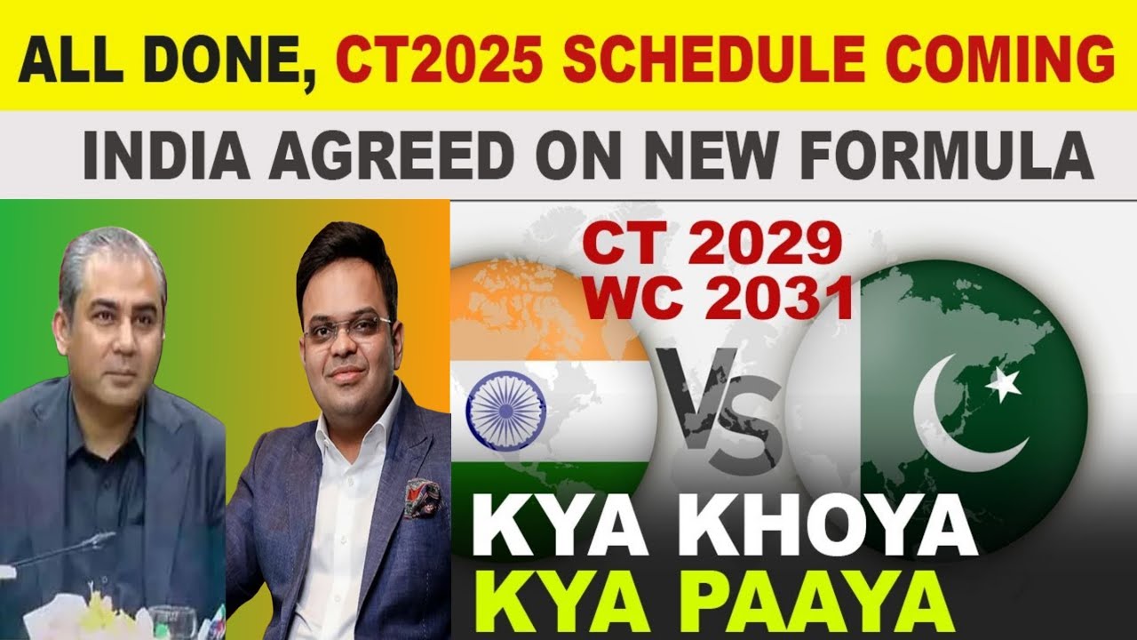 ALL Done CT2025 New Schedule Coming | PAK VS IND #pakistanvsindia # ...