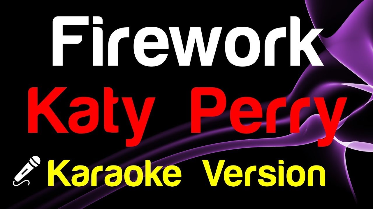 🎤 Katy Perry - Firework (Karaoke) - King Of Karaoke - YouTube