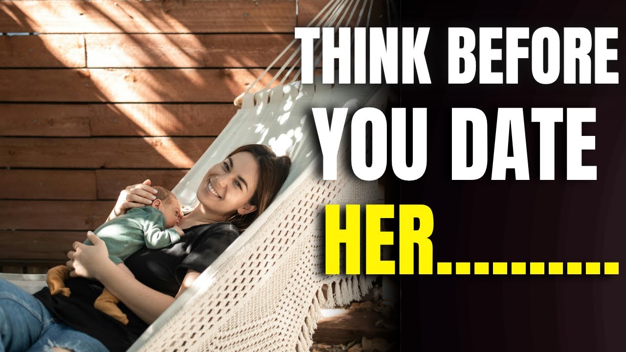 5 Brutal Truths About Dating a Single Mom You NEED to Know ! - YouTube