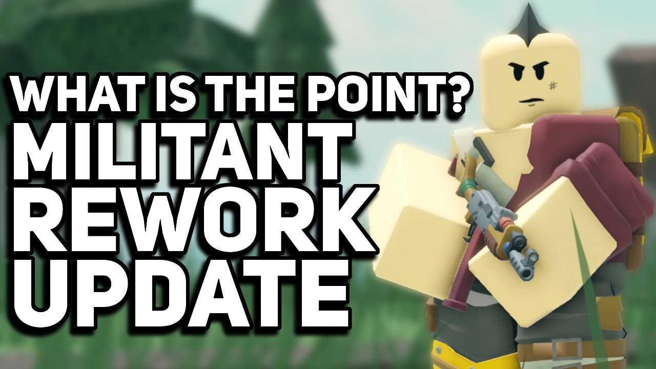 What Is The Point? | Militant Rework Update | Roblox TDS - YouTube