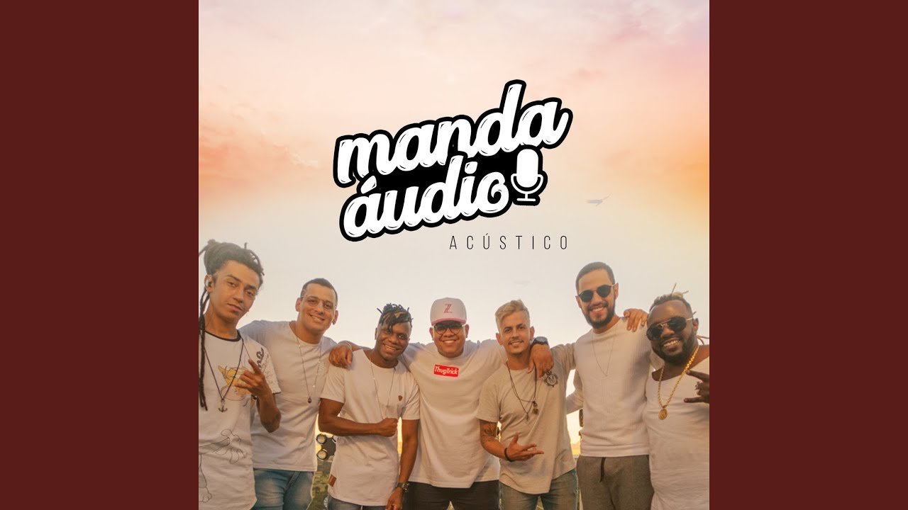 Manda Áudio (Acústico) - YouTube