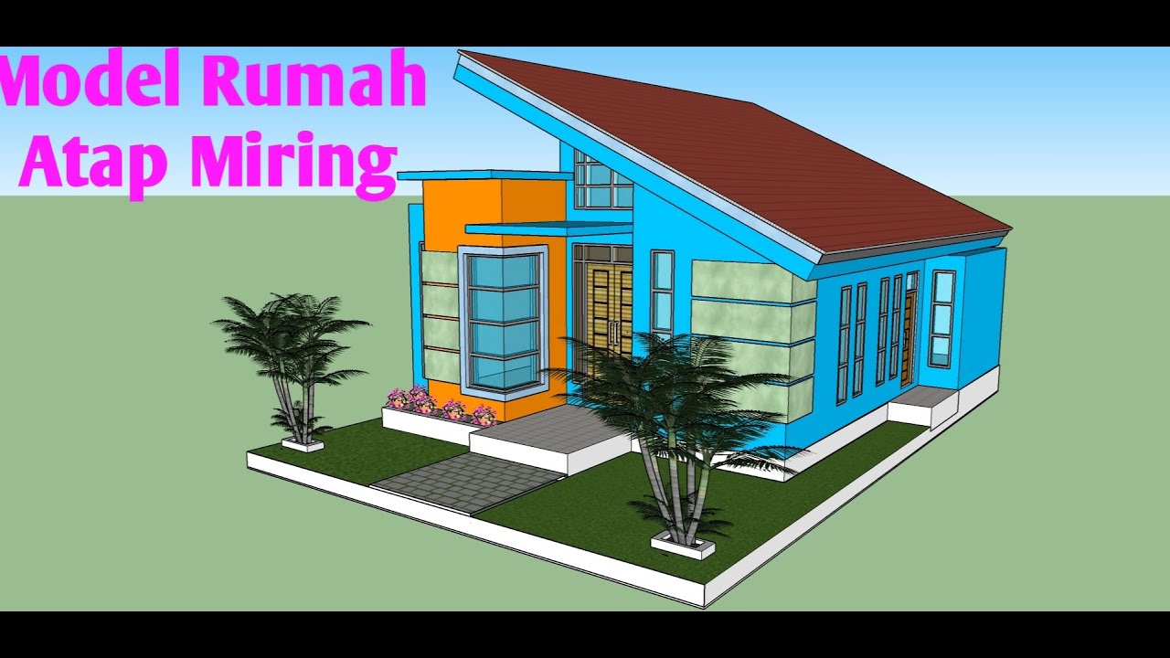 Rumah minimalis sederhana, model atap miring - YouTube