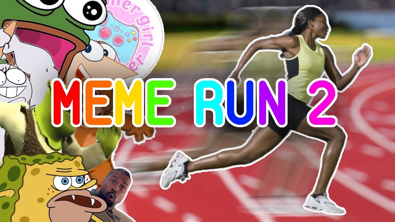 MEME RUN ANY% - YouTube