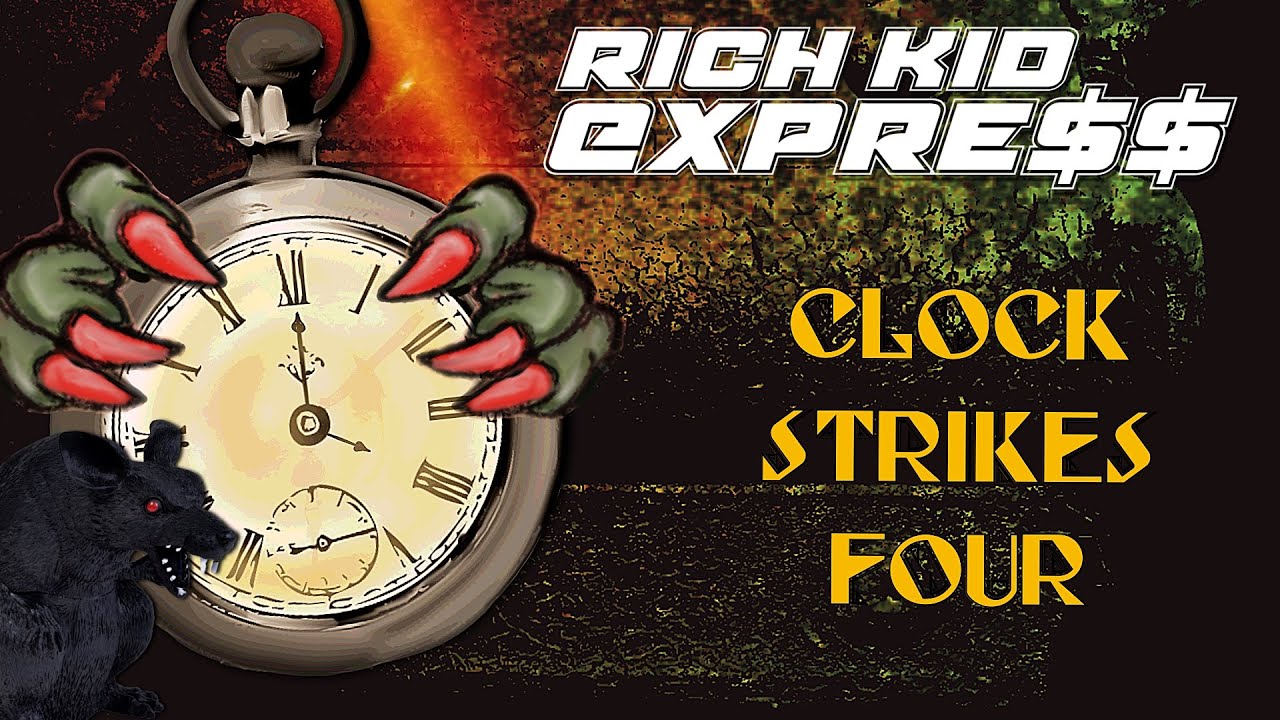 Clock Strikes Four - RICH KID EXPRESS - (70's/80's style classic hard ...