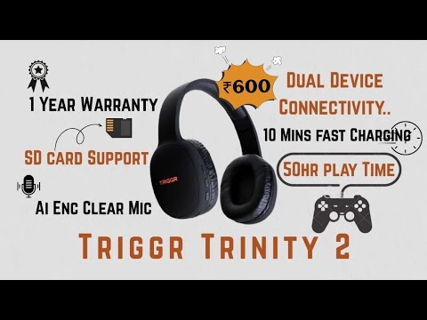 Trigger Trinity 2🎧 | Bluetooth Headphone🎵| 50h Playtime🎮 #trigger # ...