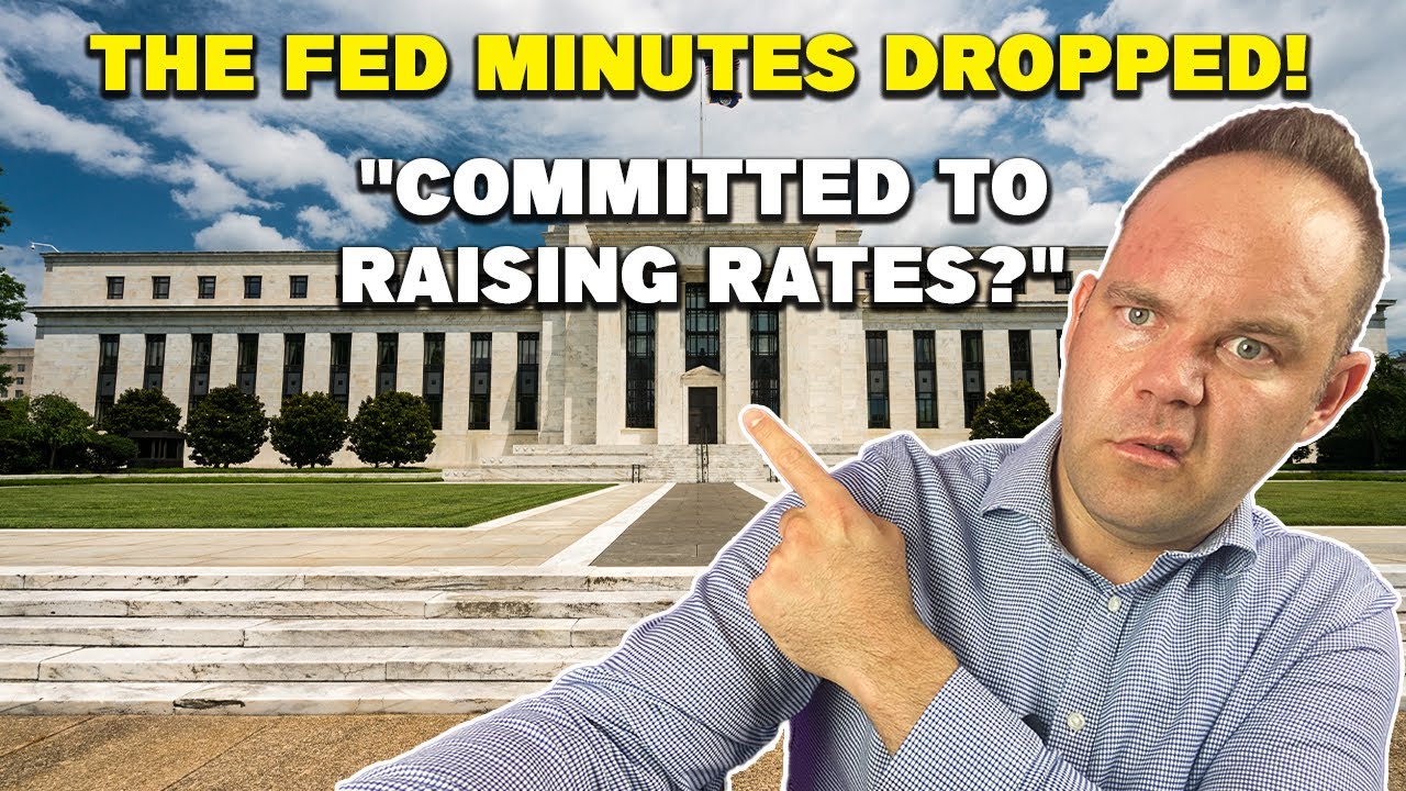 The FED Minutes Has Dropped! Here's What You Can Do About it - YouTube