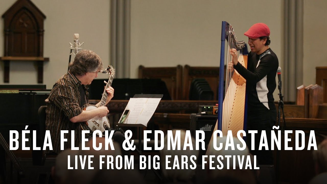 Béla Fleck & Edmar Castañeda: Live at Big Ears Festival 2019 | JAZZ ...