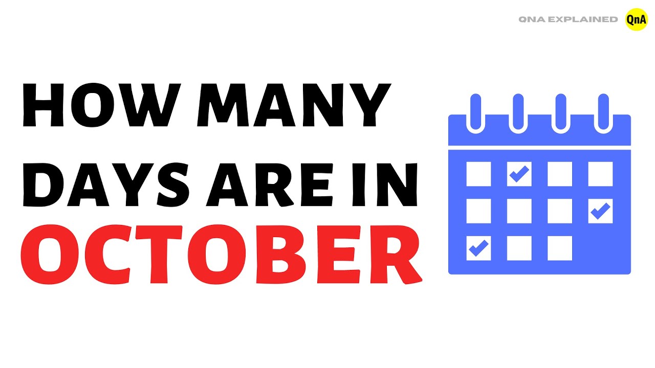 How many days are in October? - QnA Explained - YouTube