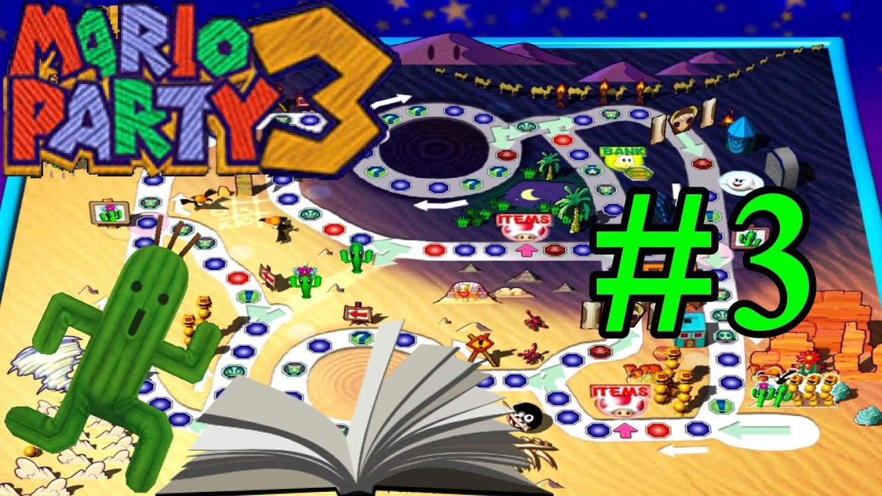 Mario Party 3 (Spiny Desert) - Episode 3: Cacti-Strategy - YouTube