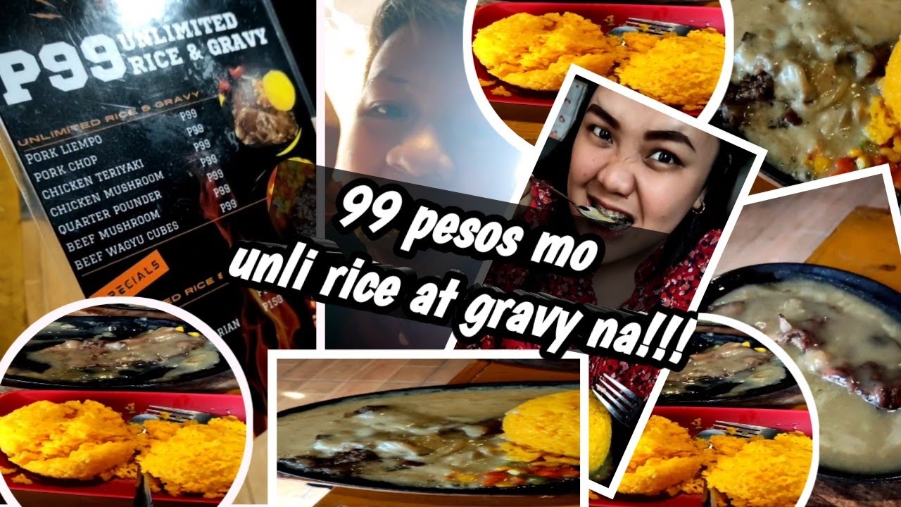 99 Pesos Unli Rice and Gravy na 🥰 Sulit na sulit! #Unlimited - YouTube