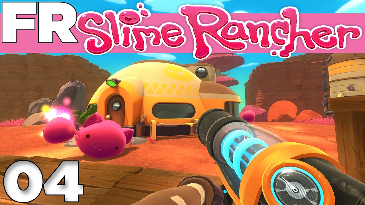 MON RANCH | Slime Rancher [FR] Episode 4 Francais | slim rancher ...
