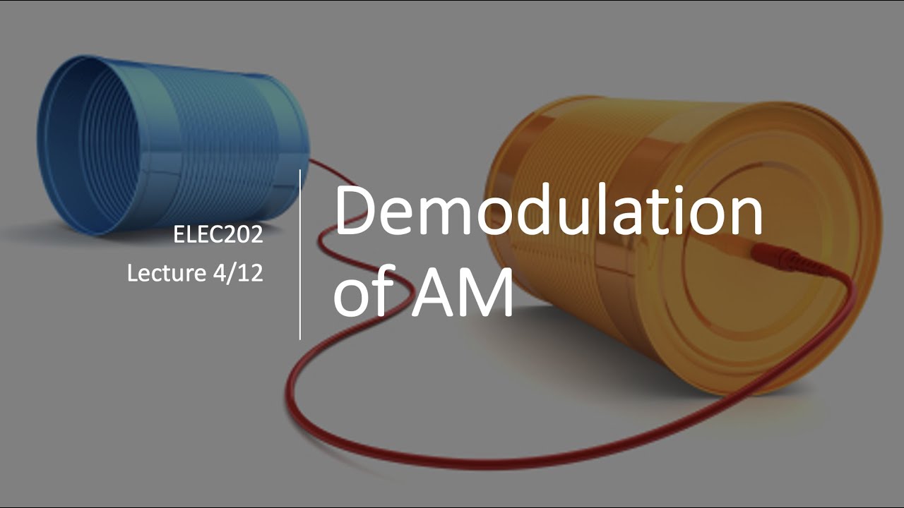 Lecture 4 - Demodulation of AM - YouTube