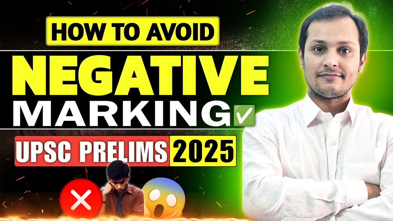 "How to Reduce Negative Marks in UPSC Prelims | Elimination Techniques & Smart Guessing Tips ...