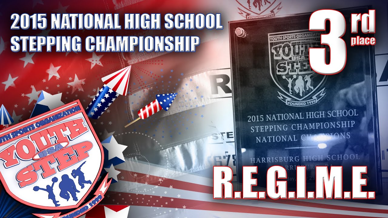 REGIME - National High School Stepping Championship 2015 - YouTube