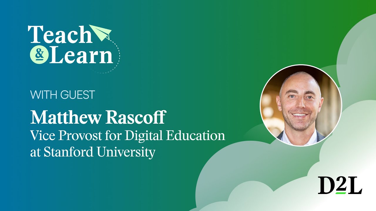 Pathways to Higher Ed Reimagined With Stanford's Matthew Rascoff - YouTube
