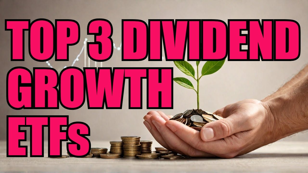 Unstoppable Dividend Growth: Top 3 ETFs to Buy and Hold Forever - YouTube