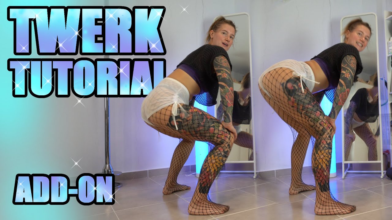 basic TWERK tutorial add-on: NEW TIP! 🔥 // ENGLISH - YouTube