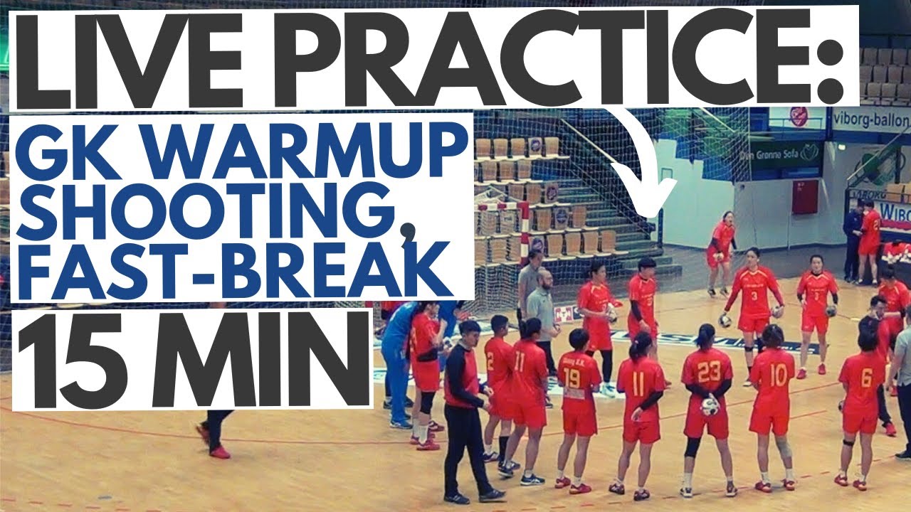 Live Handball practice - GK, Shooting, Fastbreak - YouTube