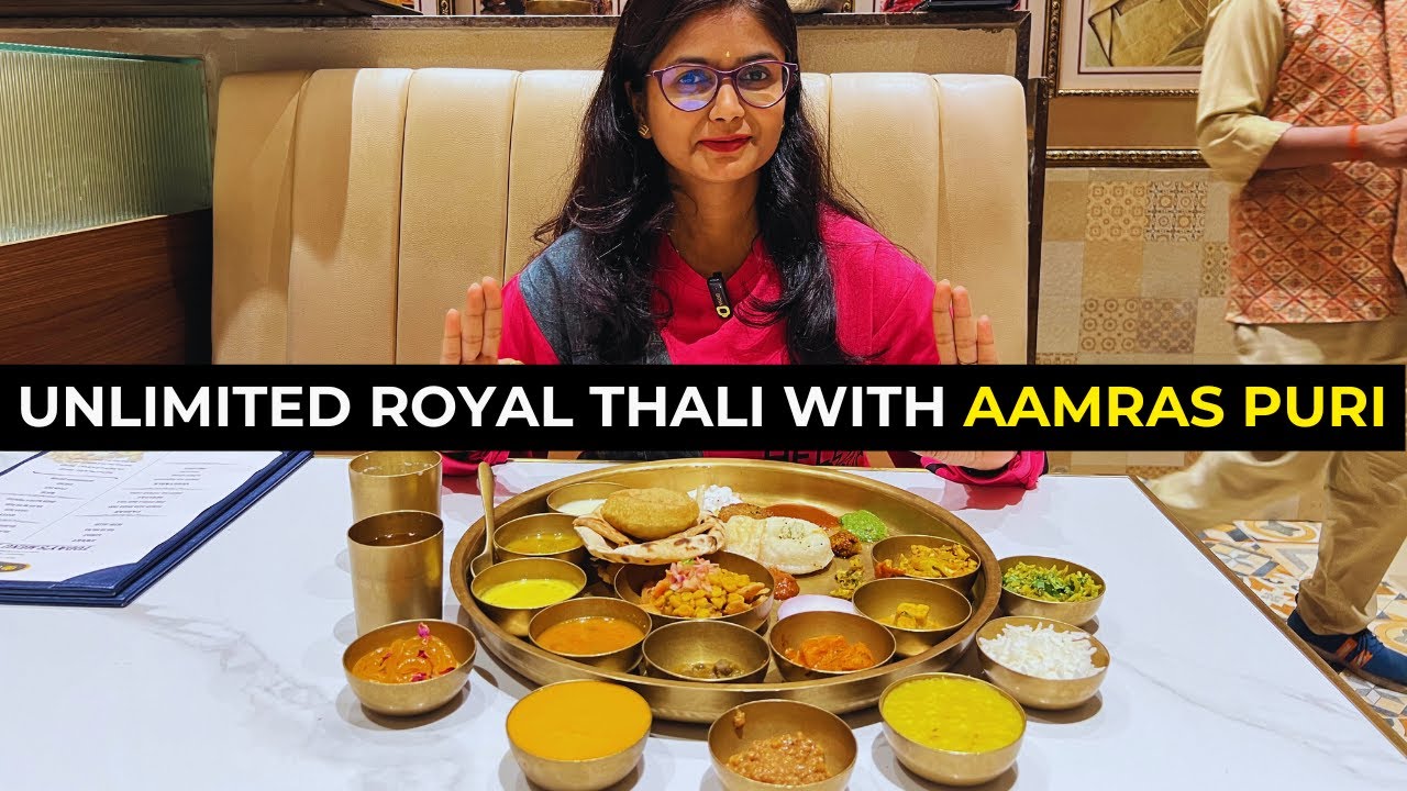Aamras Puri | Unlimited Food In Mumbai | Unlimited Thali |Rajasthani ...