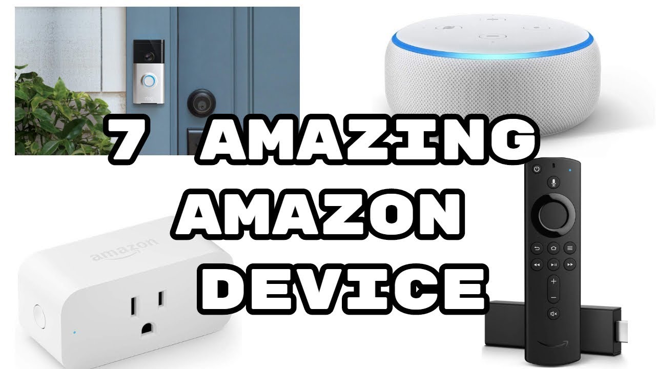 7 AMAZING AMAZON DEVICE - 7 asombrosos artículos de AMAZON - YouTube