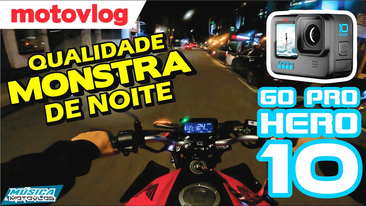 TESTANDO GOPRO HERO 10 DE NOITE CB 300F HONDA LIMPA NOVAMENTE - YouTube