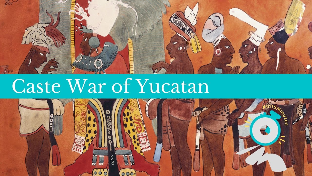 Caste War of Yucatán #In15Minutes - YouTube