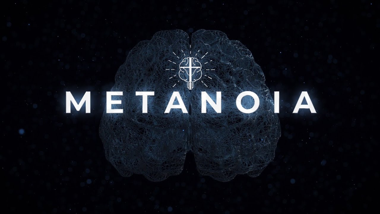 METANOIA - YouTube