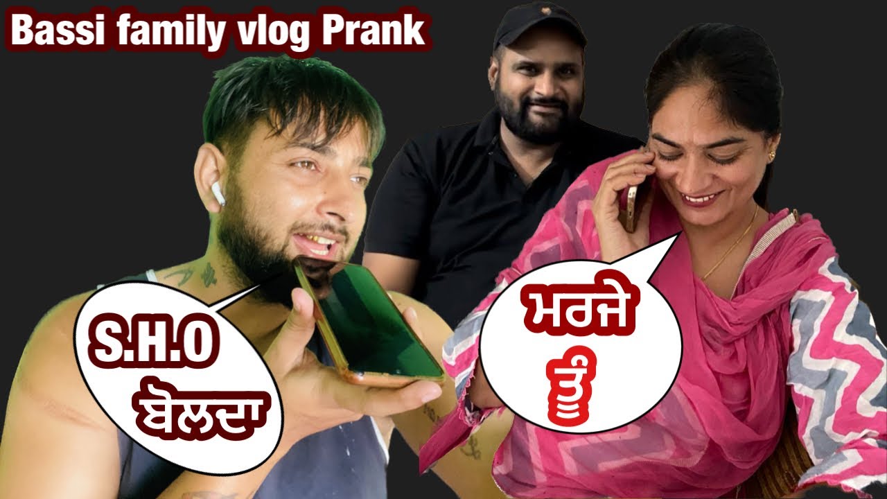 bassi family nal prank hogya 😂 mummy kehndi on spot 😂 funny vlog # ...
