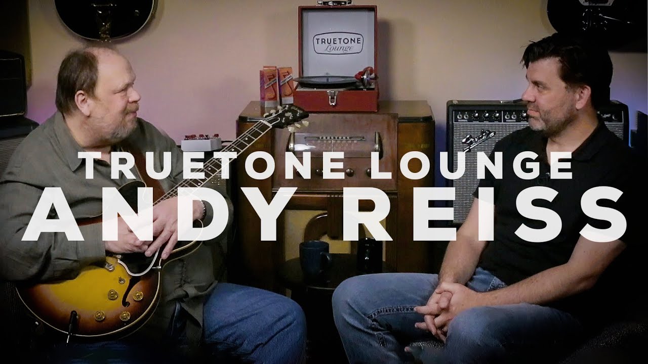 Andy Reiss | Truetone Lounge - YouTube