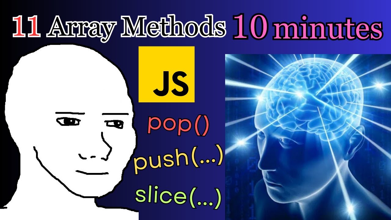 11 most important Array Methods in JavaScript! - YouTube