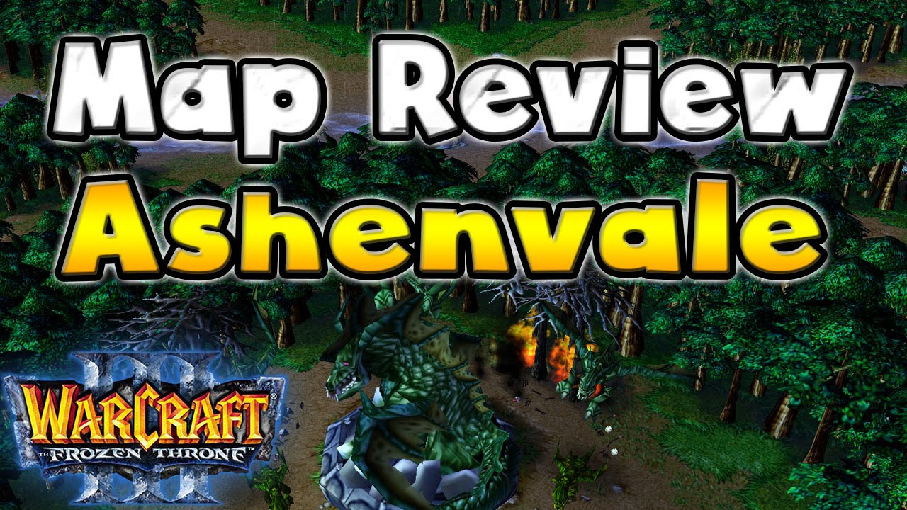 Warcraft 3 - Map Review | Ashenvale - YouTube
