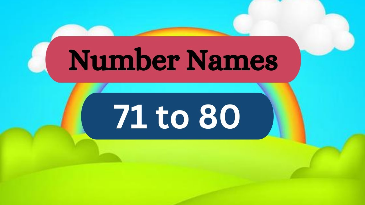 Numbers from 71 to 80 | seventy one - eighty - YouTube
