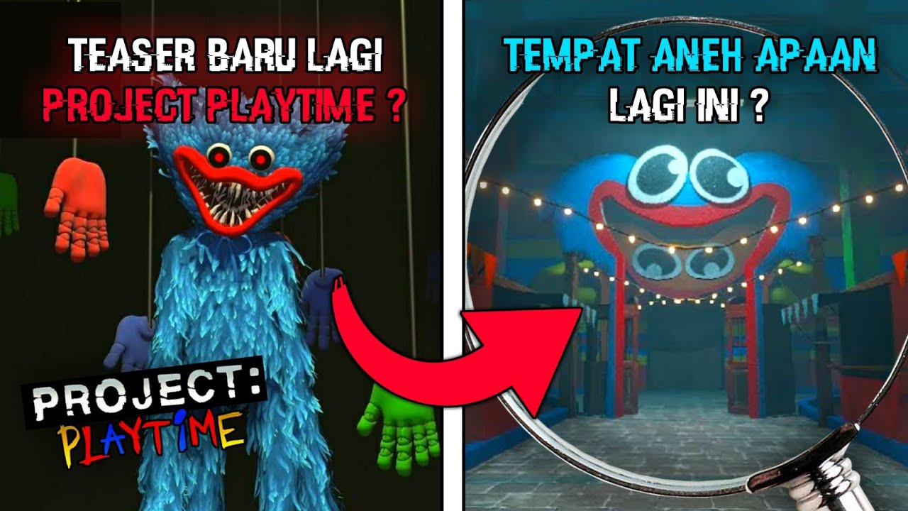 TEMPAT BARU PROJECT PLAYTIME ?!? Analisis Beberapa Konsep Teaser Game ...
