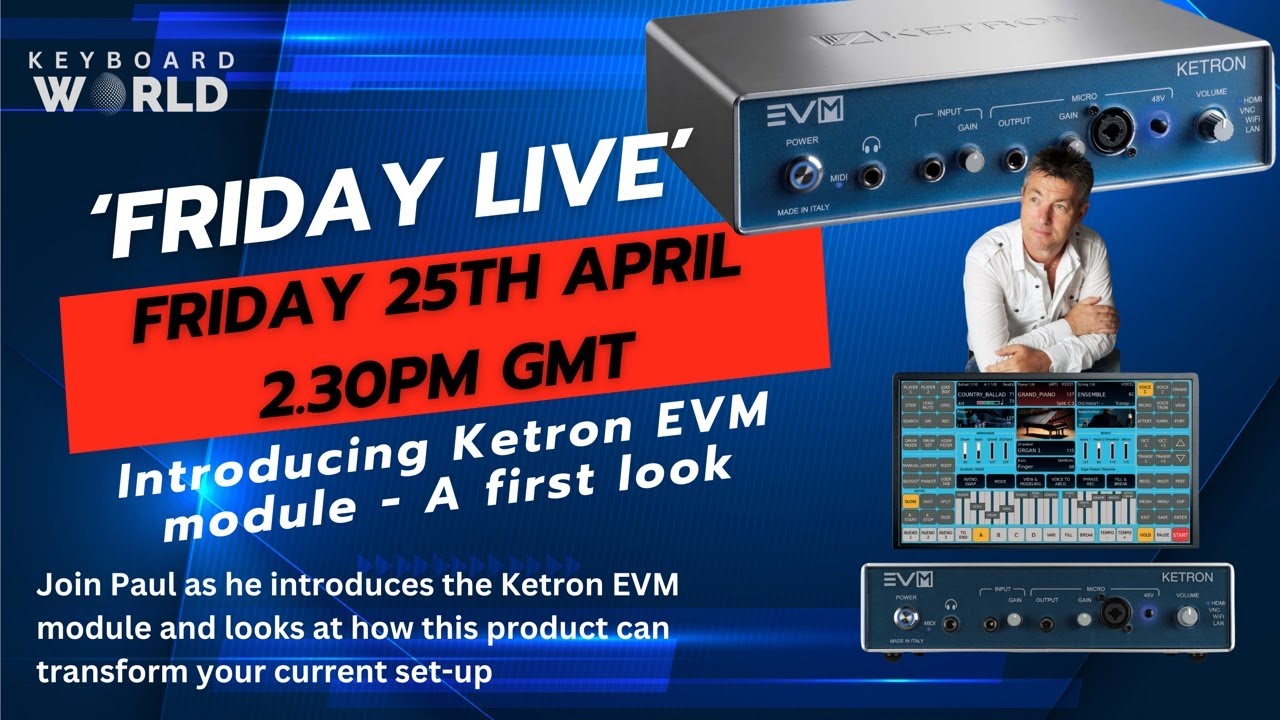 Friday Live- A first look at the Ketron EVM module - YouTube