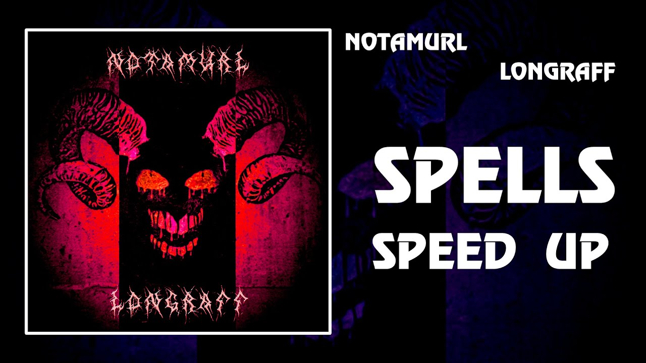 SPELLS SPEED UP - YouTube
