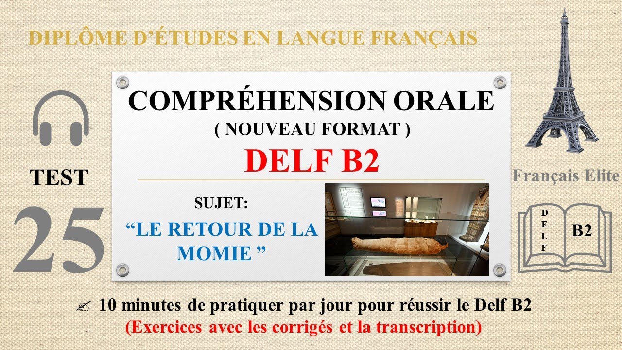 DELF B2 - COMPRÉHENSION ORALE (NOUVEAU FORMAT) - Test 25 - FRENCH ...