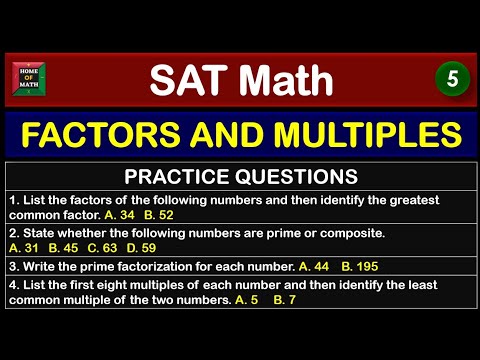 Part 5| Master SAT Math: Factors & Multiples - | Key Concepts & Problem ...