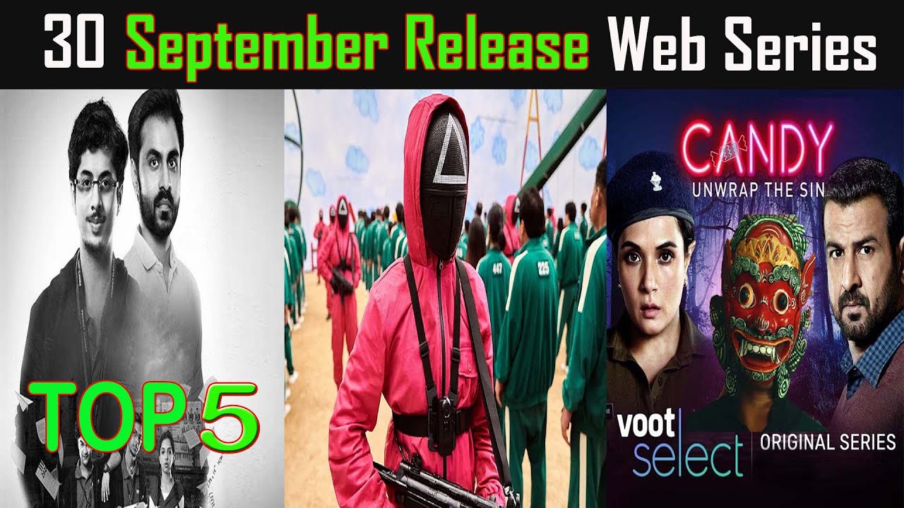 Top 5 Best New Release Web Series In Hindi 30 September 2021 | Must ...