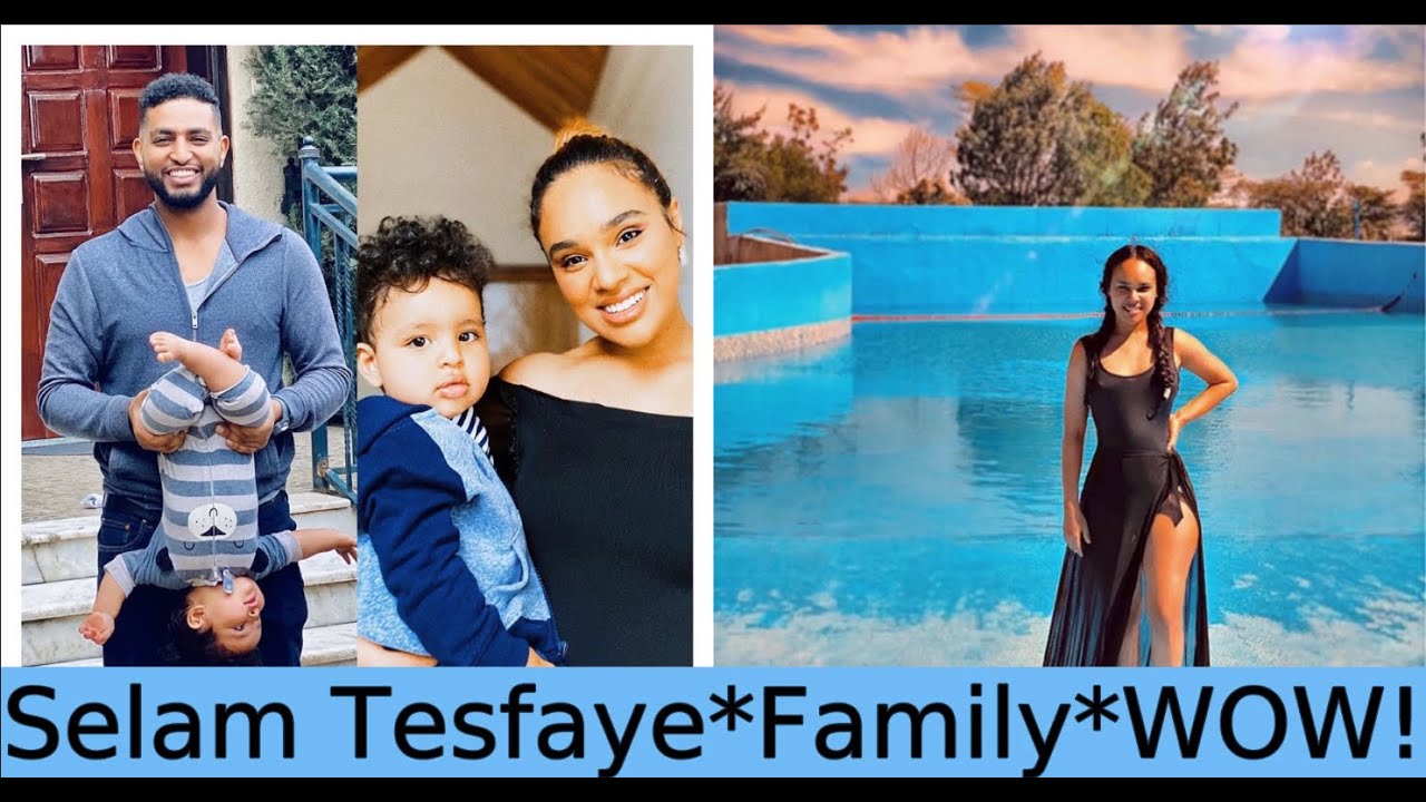 WOW Beautiful Photos of Selam Tesfaye, her husband and baby - የሰላም ተስፋዬ ...